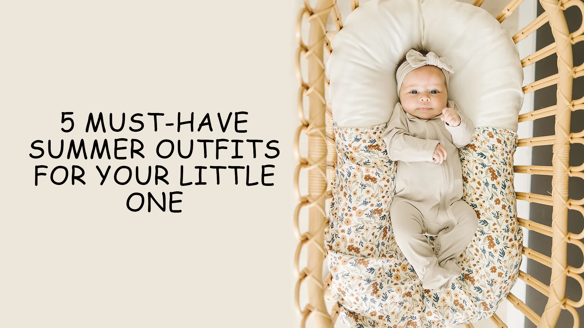 5 Must-Have Summer Outfits for Your Little One – Natural Secrets Boutique